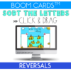 Boom Cards: Sort the Letters! Reversals – Shop Tools To Grow